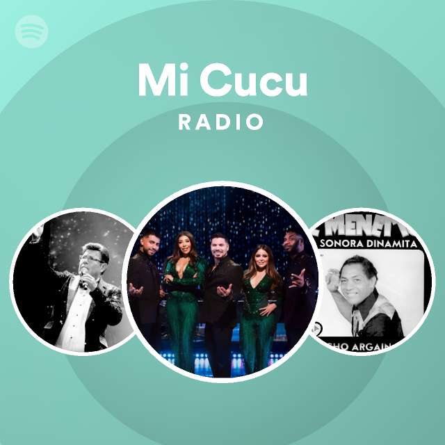 Mi Cucu Radio - playlist by Spotify | Spotify