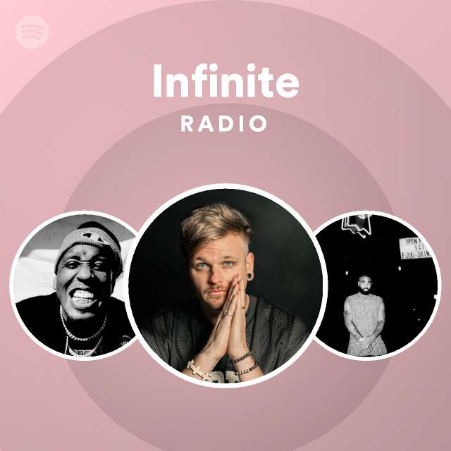Infinite Radio - playlist by Spotify | Spotify