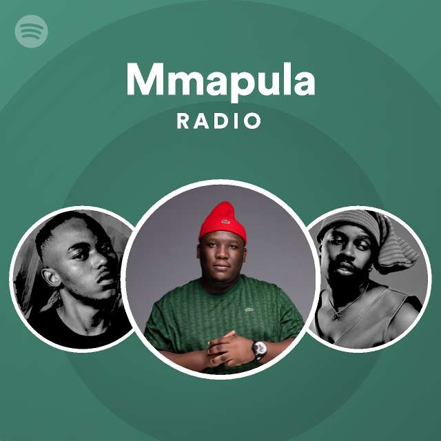 Mmapula Radio - playlist by Spotify | Spotify