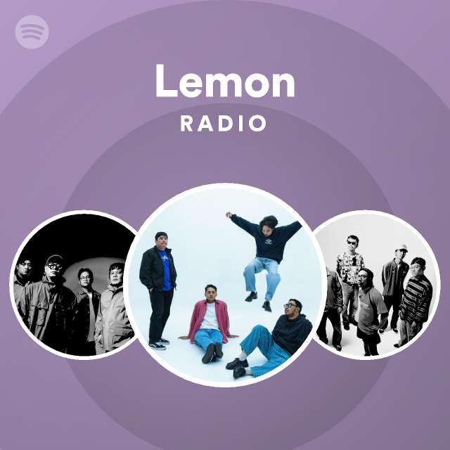 Lemon Radio - playlist by Spotify | Spotify