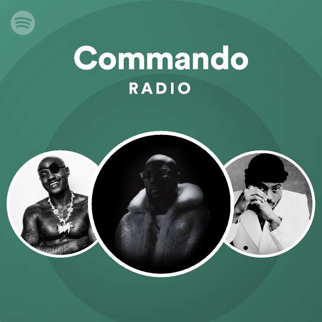 Commando Radio - playlist by Spotify | Spotify