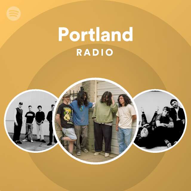 Portland Radio - playlist by Spotify | Spotify