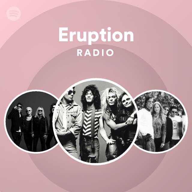 Eruption Radio - playlist by Spotify | Spotify