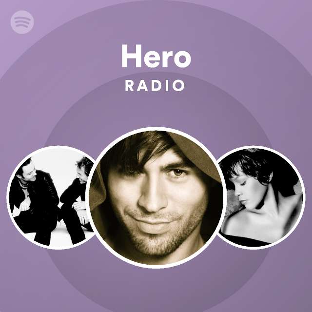 Hero Radio - playlist by Spotify | Spotify