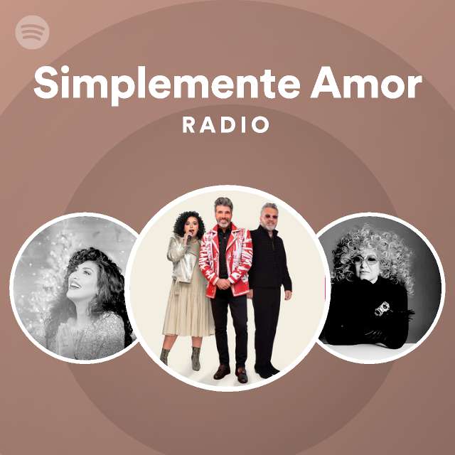 Simplemente Amor Radio - playlist by Spotify | Spotify