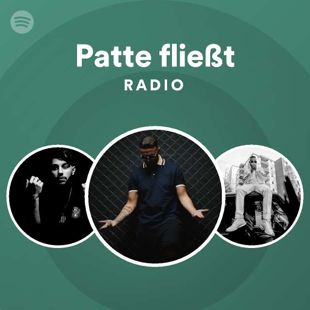 Patte fließt Radio - playlist by Spotify | Spotify