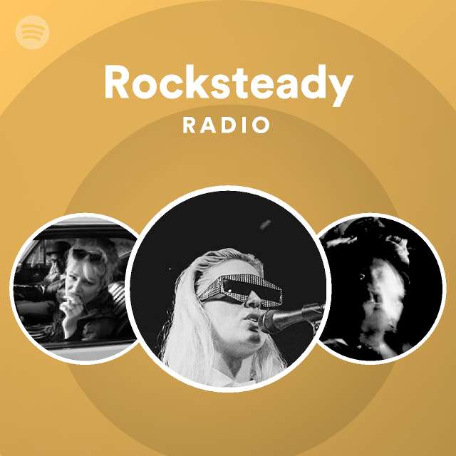 Rocksteady Radio - playlist by Spotify | Spotify