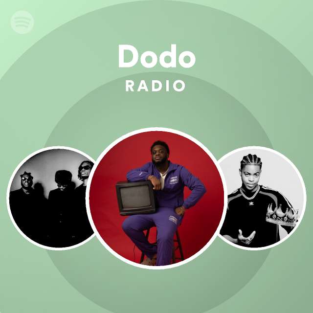 Dodo Radio | Spotify Playlist