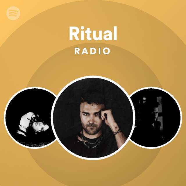 Ritual Radio - playlist by Spotify | Spotify