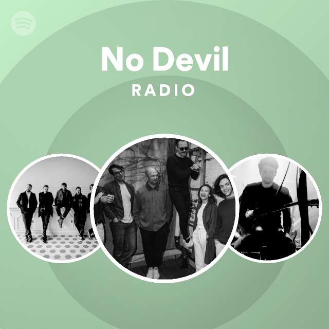 No Devil Radio - playlist by Spotify | Spotify