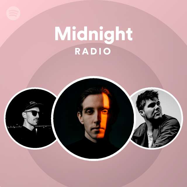 Midnight Radio - playlist by Spotify | Spotify
