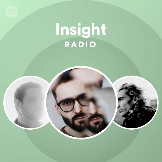 Insight Radio - playlist by Spotify | Spotify