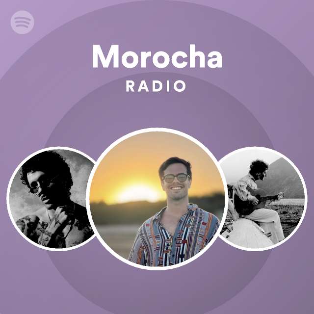 Morocha Radio - playlist by Spotify | Spotify