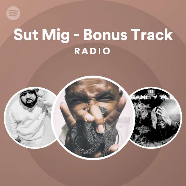 Sut Mig - Bonus Track Radio - playlist by Spotify | Spotify