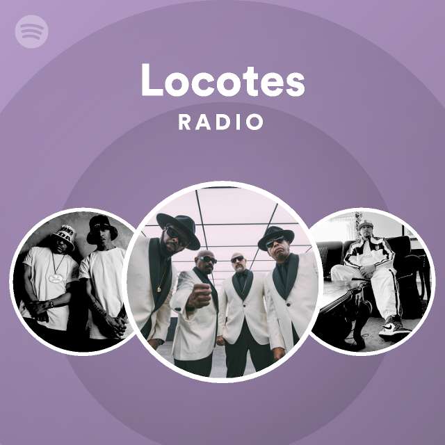 Locotes Radio - playlist by Spotify | Spotify
