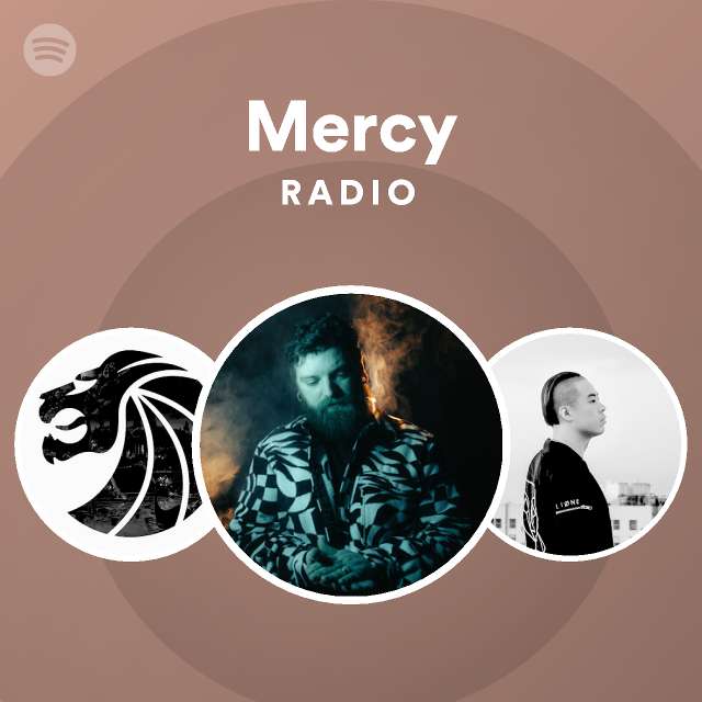 Mercy Radio - playlist by Spotify | Spotify