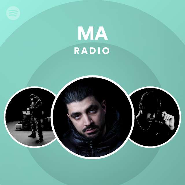 MA Radio - playlist by Spotify | Spotify