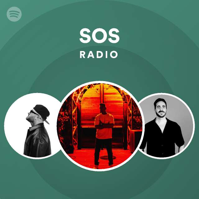 SOS Radio - playlist by Spotify | Spotify