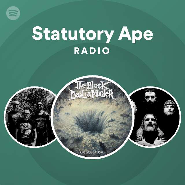 Statutory Ape Radio - playlist by Spotify | Spotify