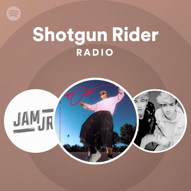 Shotgun Rider Radio - playlist by Spotify | Spotify
