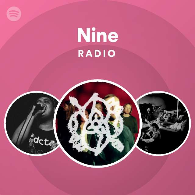 Nine Radio - playlist by Spotify | Spotify