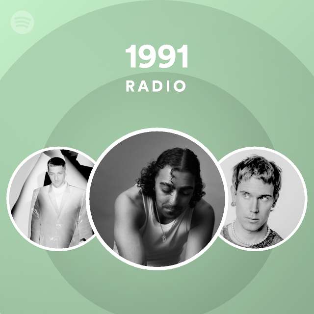 1991 Radio | Spotify Playlist