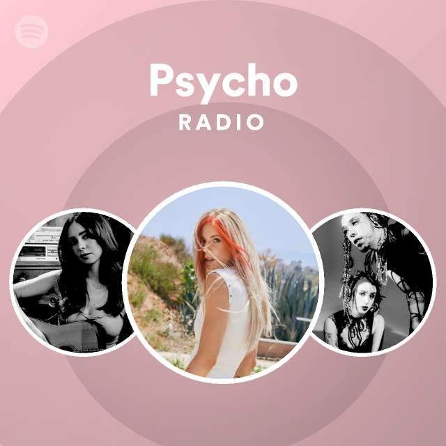 Psycho Radio - playlist by Spotify | Spotify