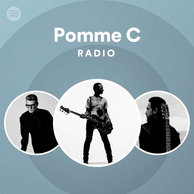 Pomme C Radio - playlist by Spotify | Spotify