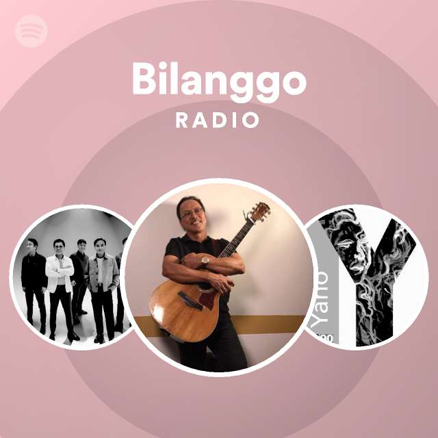 Bilanggo Radio - playlist by Spotify | Spotify