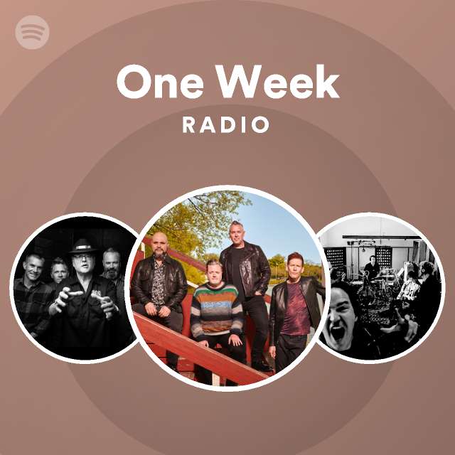 One Week Radio - playlist by Spotify | Spotify