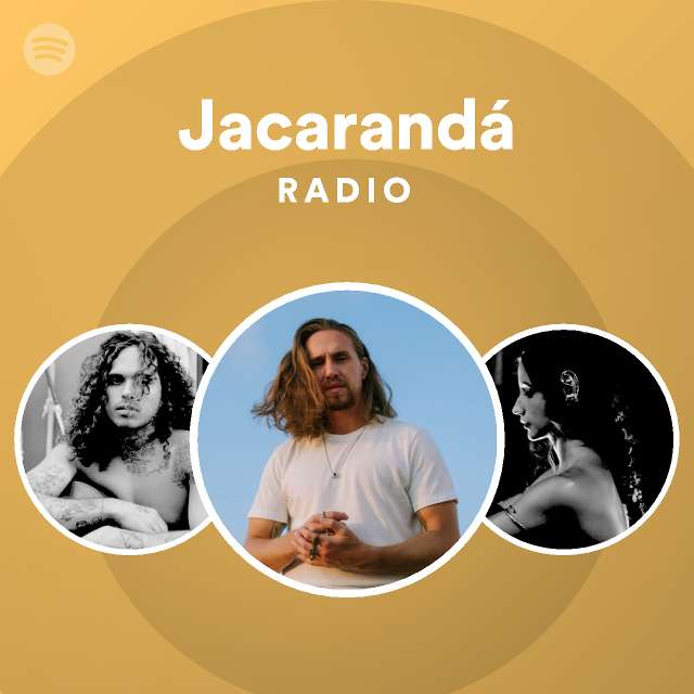 Jacarandá Radio - playlist by Spotify | Spotify