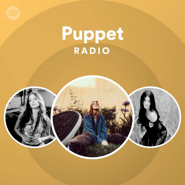 Puppet Radio - playlist by Spotify | Spotify