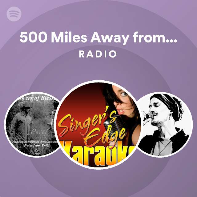 500 Miles Away From Home Originally Performed By Bobby Bare