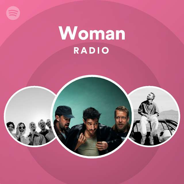 Woman Radio - playlist by Spotify | Spotify