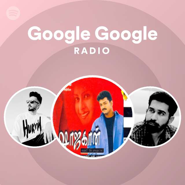 Google Google Radio - playlist by Spotify | Spotify