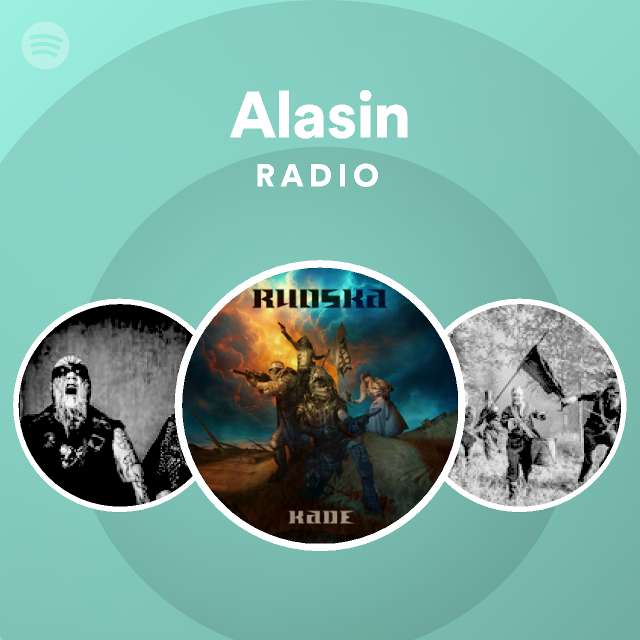 Alasin Radio - playlist by Spotify | Spotify