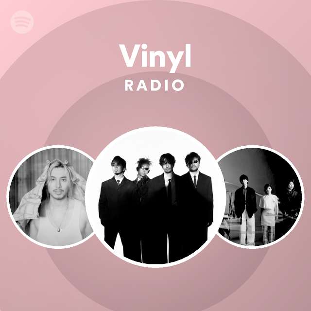 Vinyl Radio Playlist By Spotify Spotify