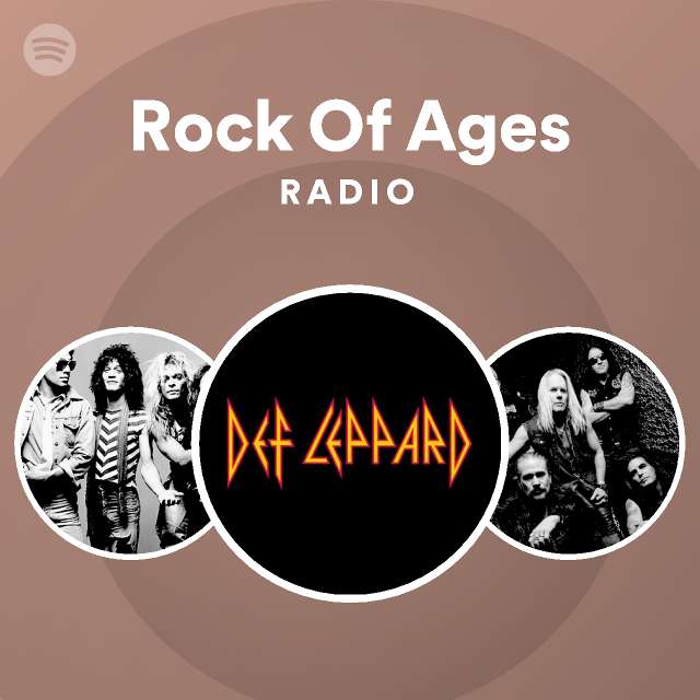 Rock Of Ages Radio - playlist by Spotify | Spotify