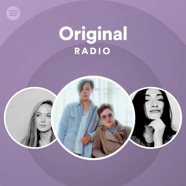 Original Radio - playlist by Spotify | Spotify