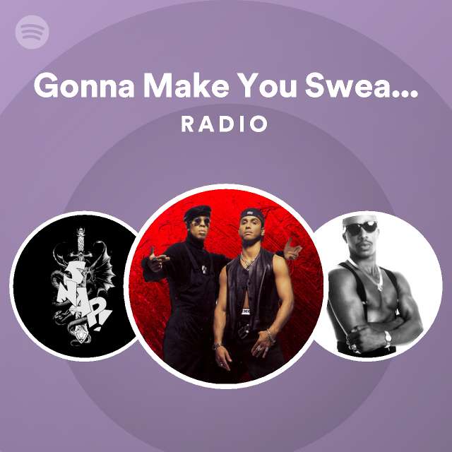 Gonna Make You Sweat (Everybody Dance Now) (feat. Freedom Williams ...