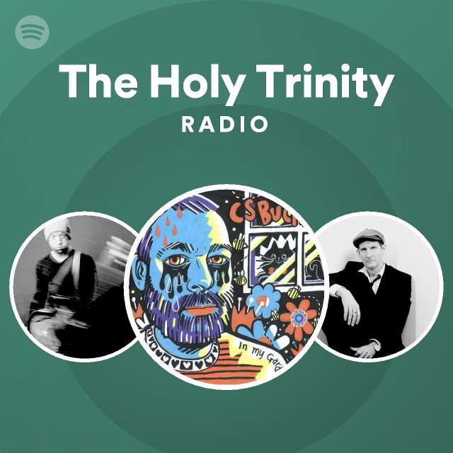 The Holy Trinity Radio | Spotify Playlist