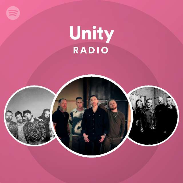 Unity Radio - playlist by Spotify | Spotify