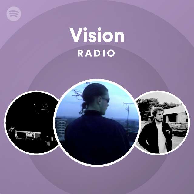 Vision Radio - playlist by Spotify | Spotify
