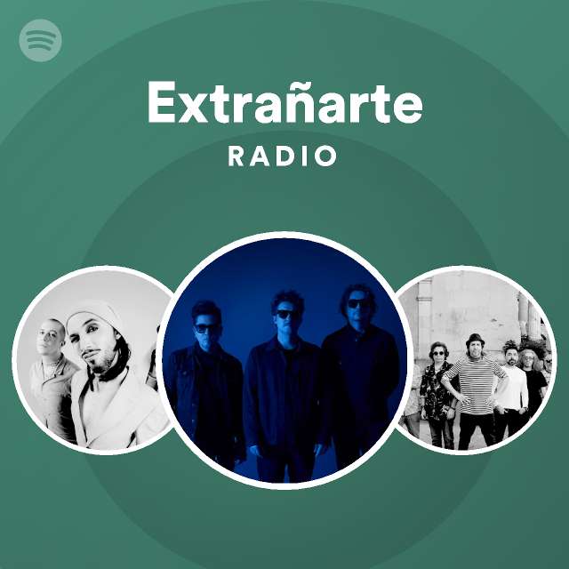 Extrañarte Radio | Spotify Playlist
