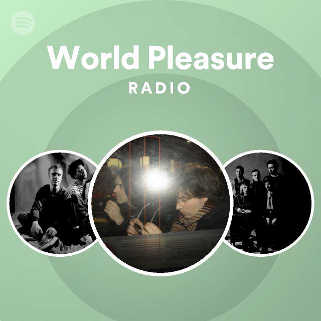 World Pleasure Radio - playlist by Spotify | Spotify