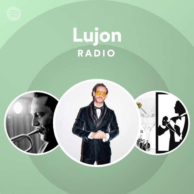 Lujon Radio - playlist by Spotify | Spotify