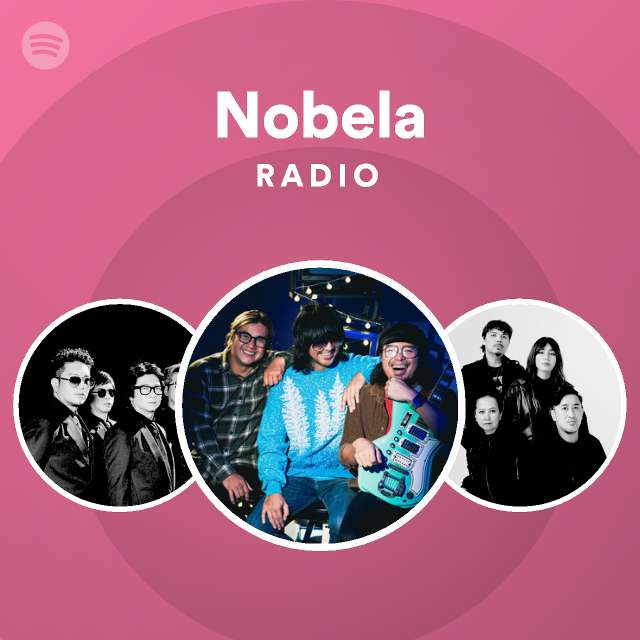 Nobela Radio - playlist by Spotify | Spotify