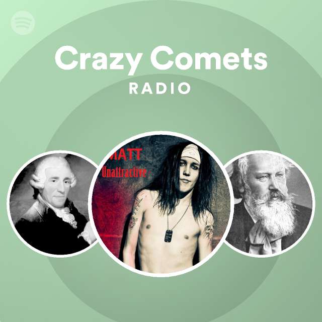 Crazy Comets Radio - playlist by Spotify | Spotify