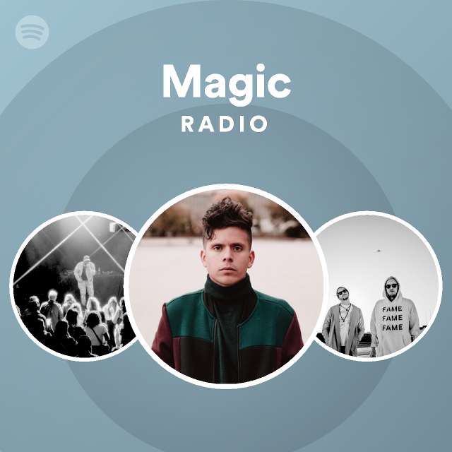 Magic Radio - playlist by Spotify | Spotify