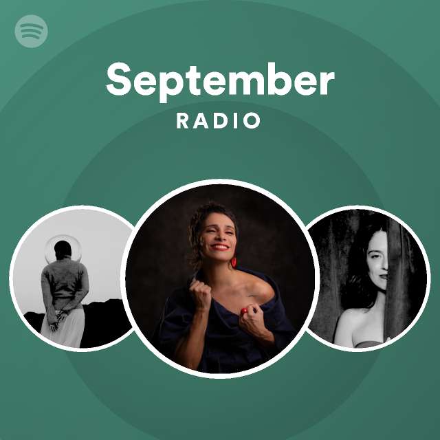 September Radio - playlist by Spotify | Spotify